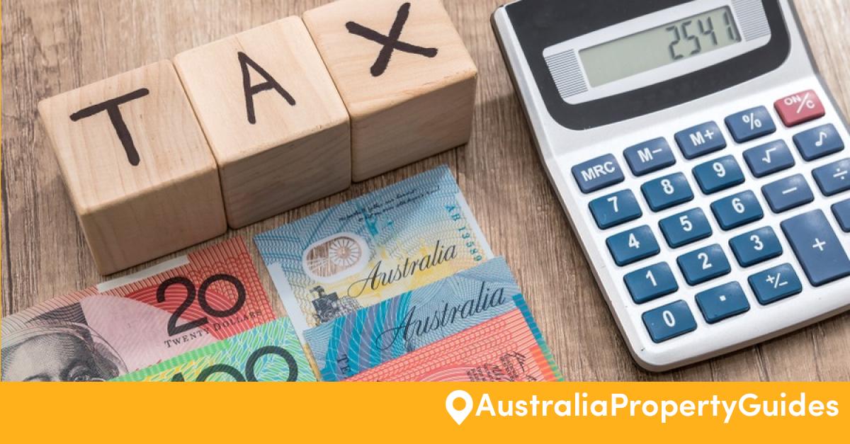 A quick guide to taxes in Australia - Australia Property Guides